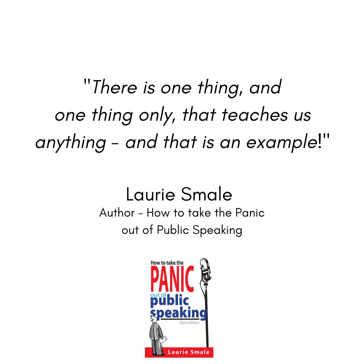 Quote There Is One Thing - Laurie Smale Inspirational Speaker and Author