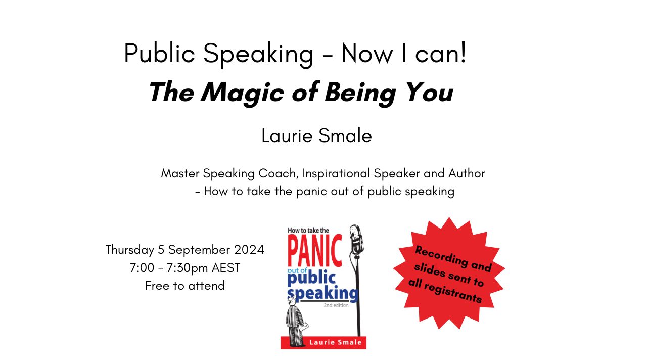 Webinar 3 Public Speaking - Now I can! The Magic of Being You - Laurie ...