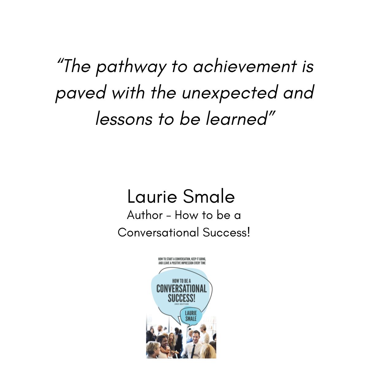 Quote The Pathway to Achievement - Laurie Smale Inspirational Speaker ...