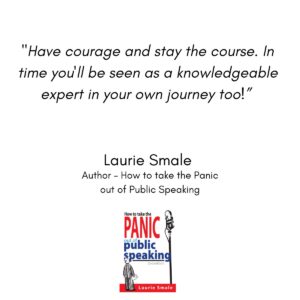 Quote Have Courage and Stay The Course - Laurie Smale Inspirational ...